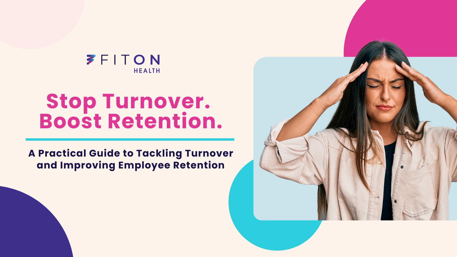 Proven Strategies for Reducing Turnover & Boosting Retention